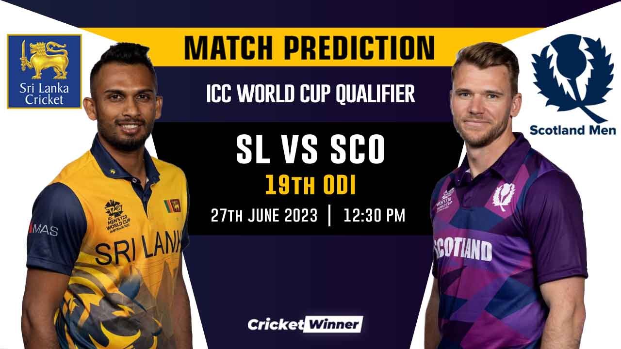 SL vs SCO 19th Match Prediction- Who Will Win Today's Match Between Sri ...