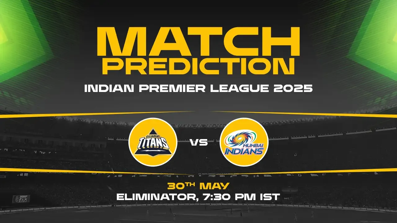 IPL 2025: GT vs MI Prediction– Eliminator, Who will win today?