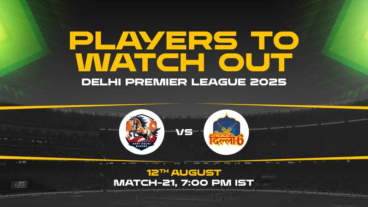 DPL 2025 21st Match:EDR VS PD Players to watch out