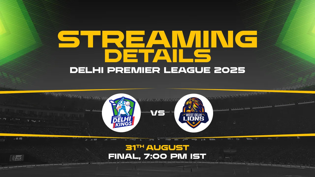 DPL 2025 Final: Central Delhi Kings vs West Delhi Lions live streaming & where to watch
