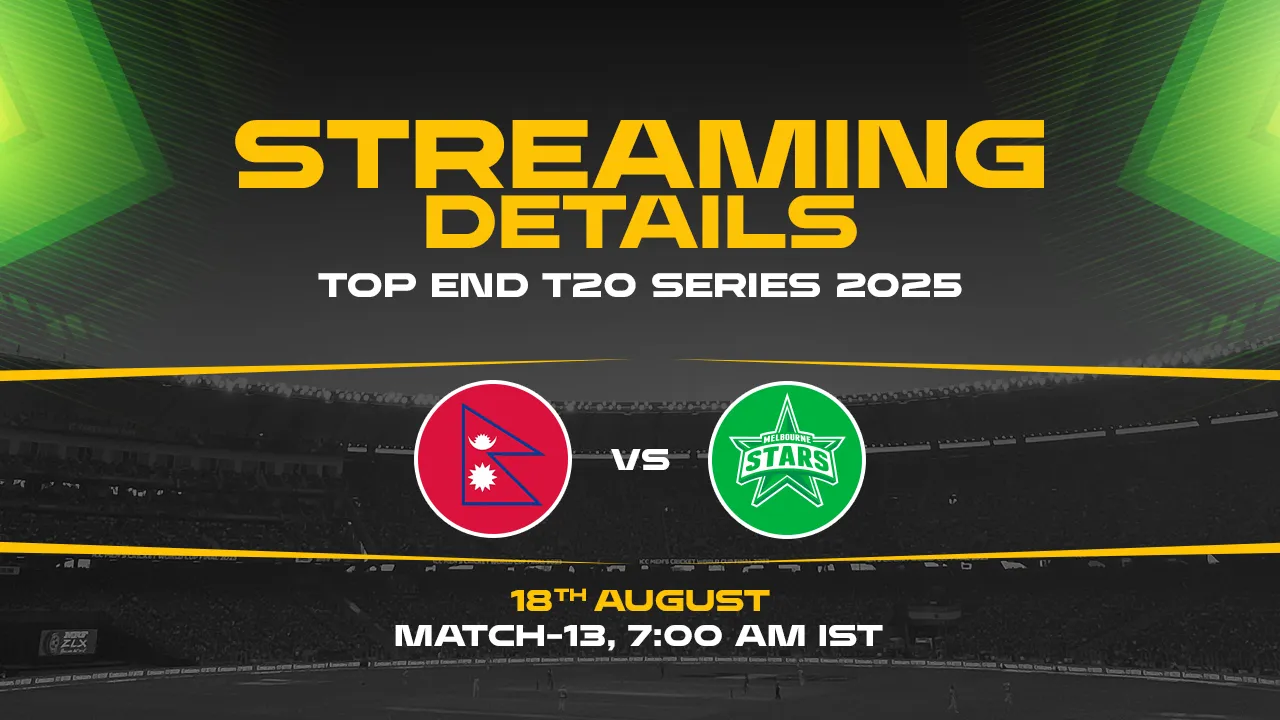 Top End T20 2025 13th Match:Nepal vs Melbourne Stars Live Streaming ...