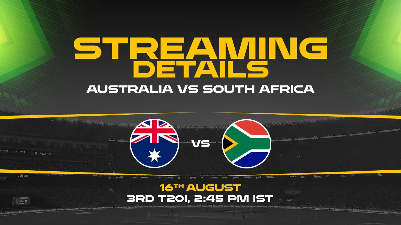 AUS vs SA 3rd T20I:Live streaming &Where to watch out