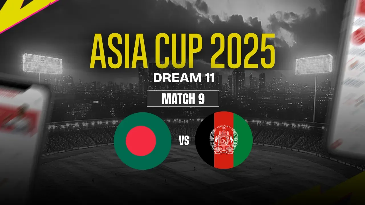Asia Cup 2025: BAN vs AFG Dream11 Prediction 9th Match Fantasy Cricket Tips, Probable Playing XI