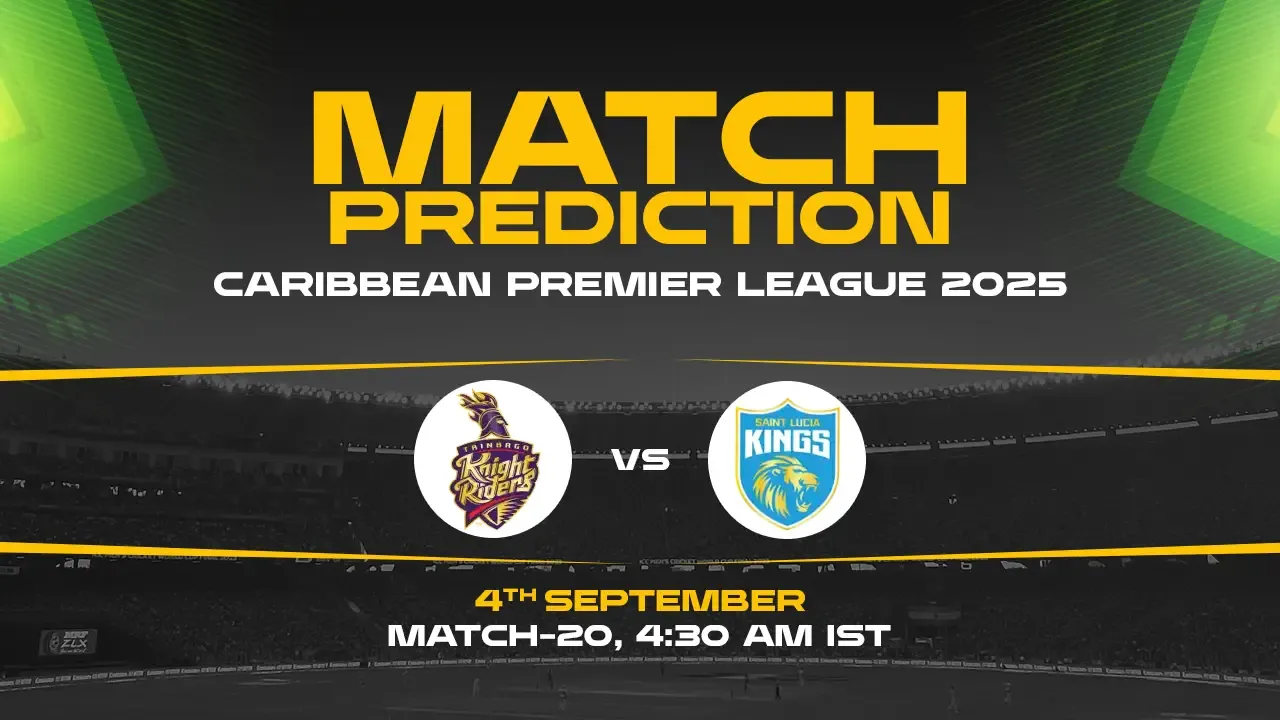 CPL 2025: TKR vs SLK 20th Match, Match Prediction– Who will win the Match?