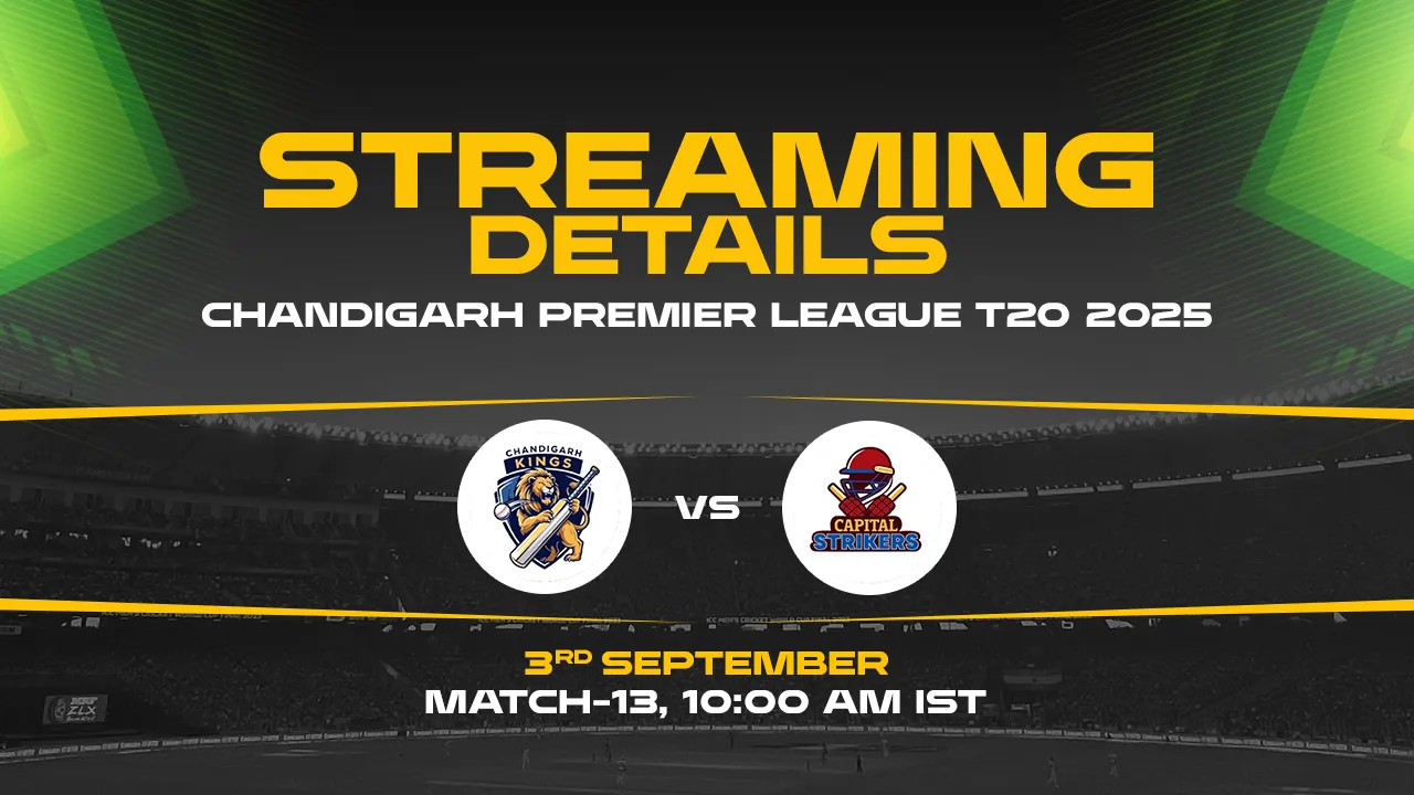 CPL T20 2025 Match 13: Chandigarh Kings vs Capital Strikers live ...