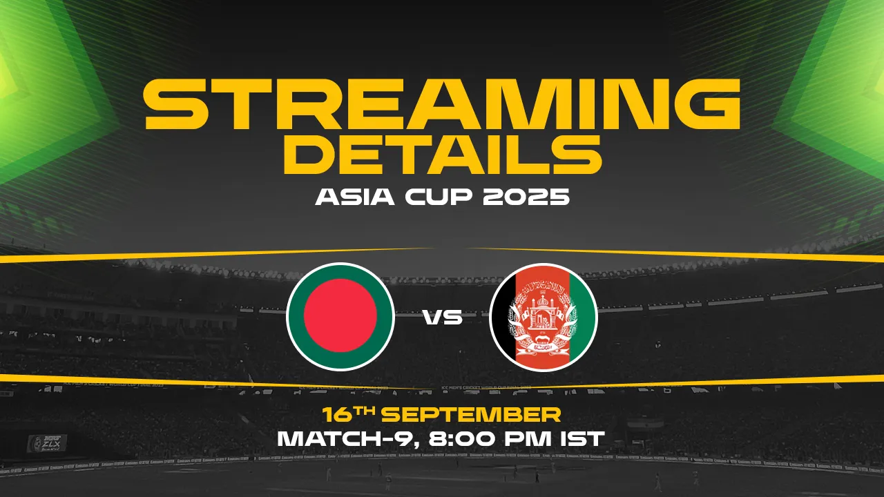 Asia Cup 2025, Match 9: Bangladesh vs Afghanistan, Probable Playing 11, Where To Watch, Live ...