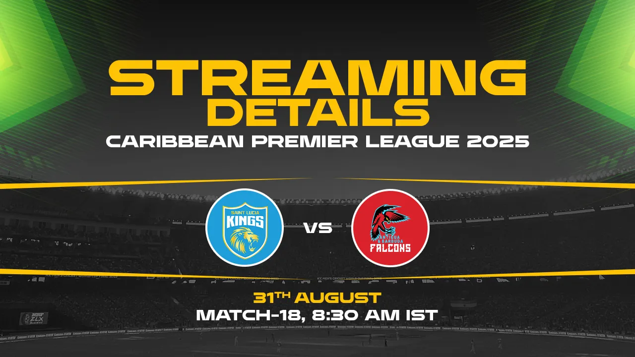 Caribbean Premier League (CPL) 2025 Match 18: Saint Lucia Kings vs ...