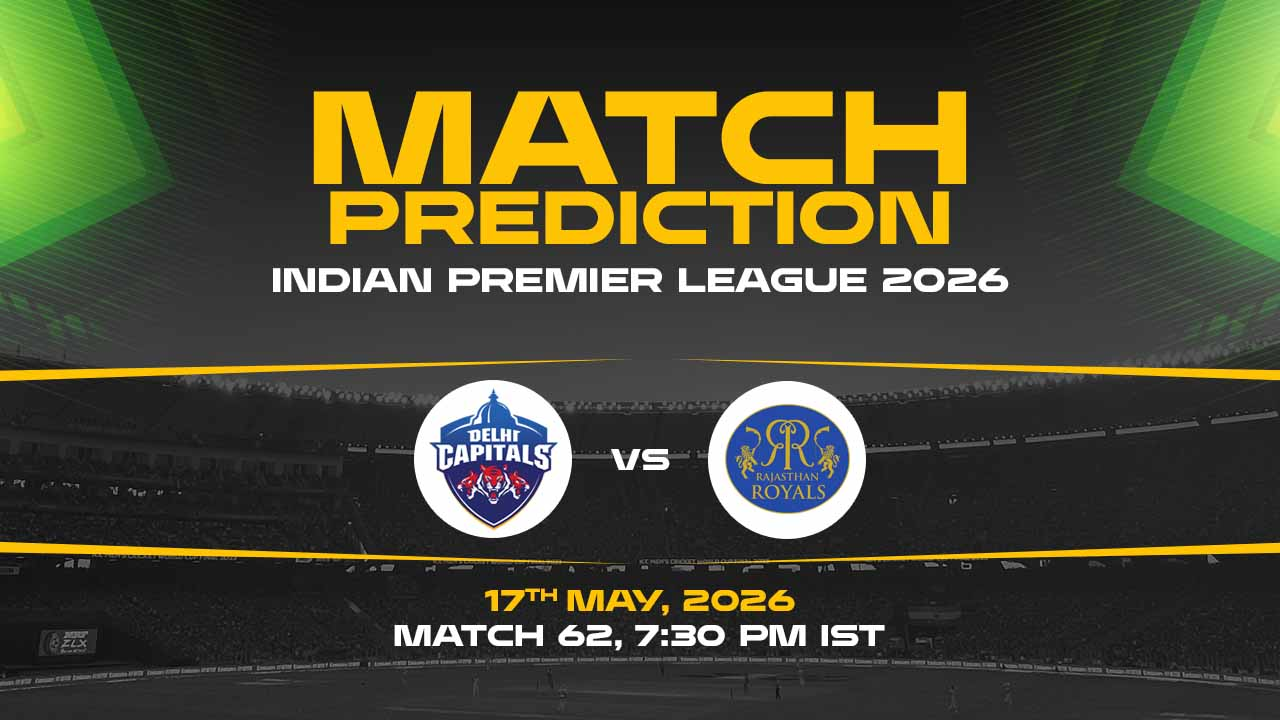 DC vs RR Prediction — RR 57% to Win IPL 2026 Match 62